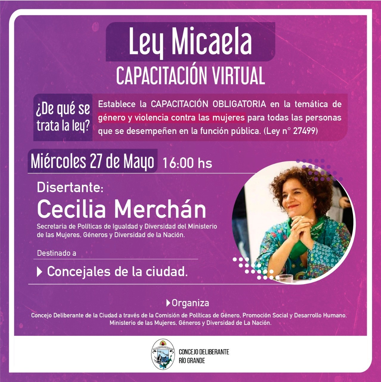 Ley Micaela: Concejales de Río Grande recibirán por primera vez una capacitación en materia de ...